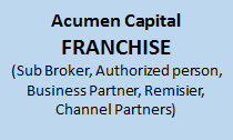 Acumen Capital Franchise / Sub Broker / Authorized Person / Partner ...