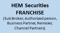 HEM Securities Franchise / Sub Broker / Authorized Person Review