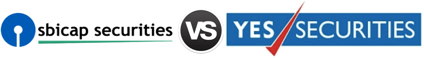 SBI Cap Securities vs Yes Securities – Compare Brokerage Charges, Demat ...