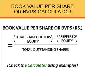 Book Value per Share Calculator – Find Formula, Check Example ...