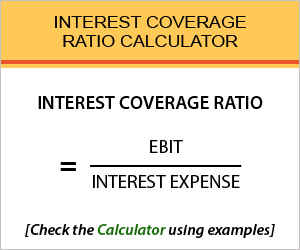 Interest Coverage Ratio Calculator – Find Formula, Check Example ...