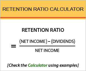 Retention Ratio Calculator – Find Formula, Check Example, Calculate ...